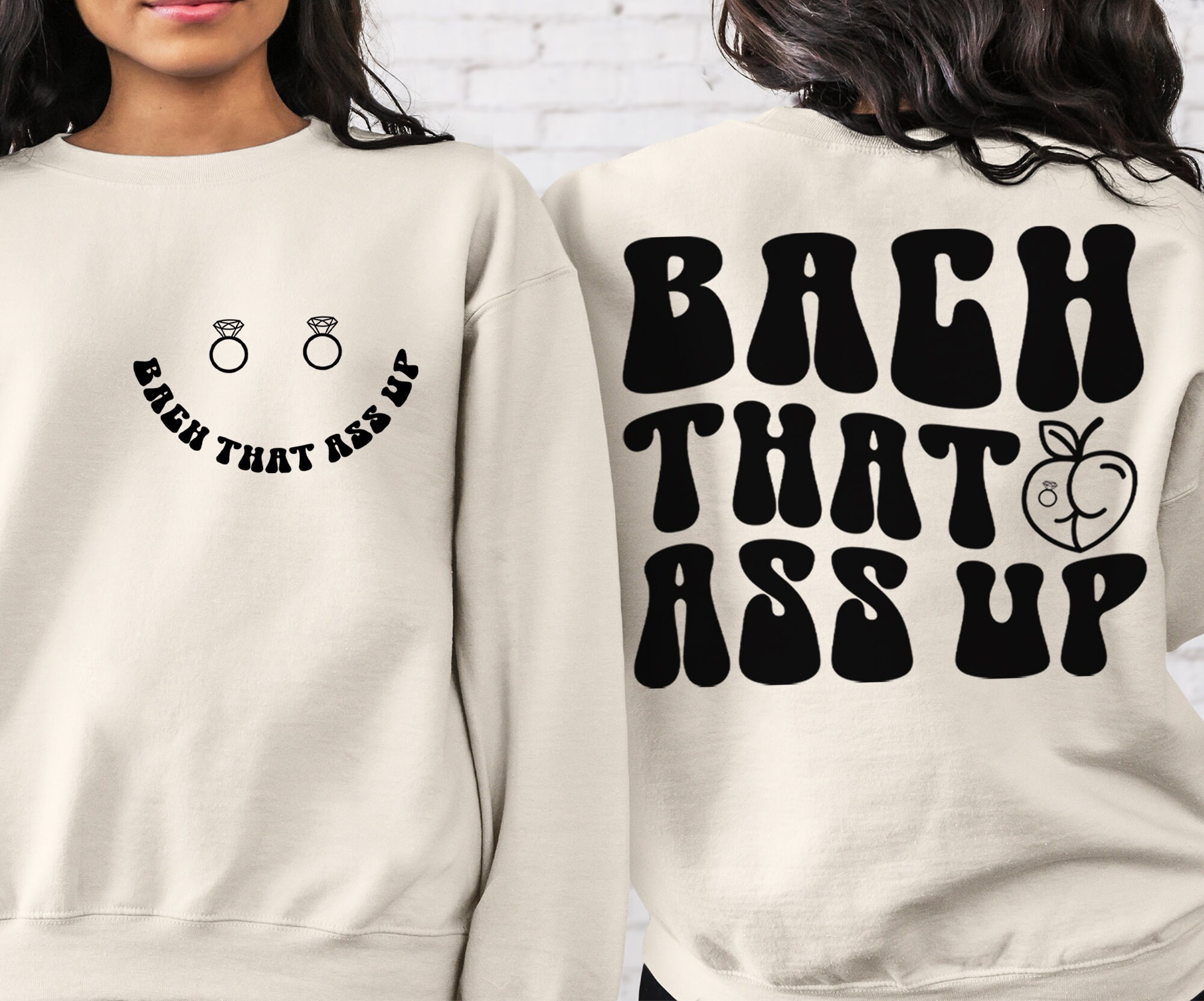 Bach That Ass up Svg Png, Bridal Party Svg, Bridal Shower Svg ...