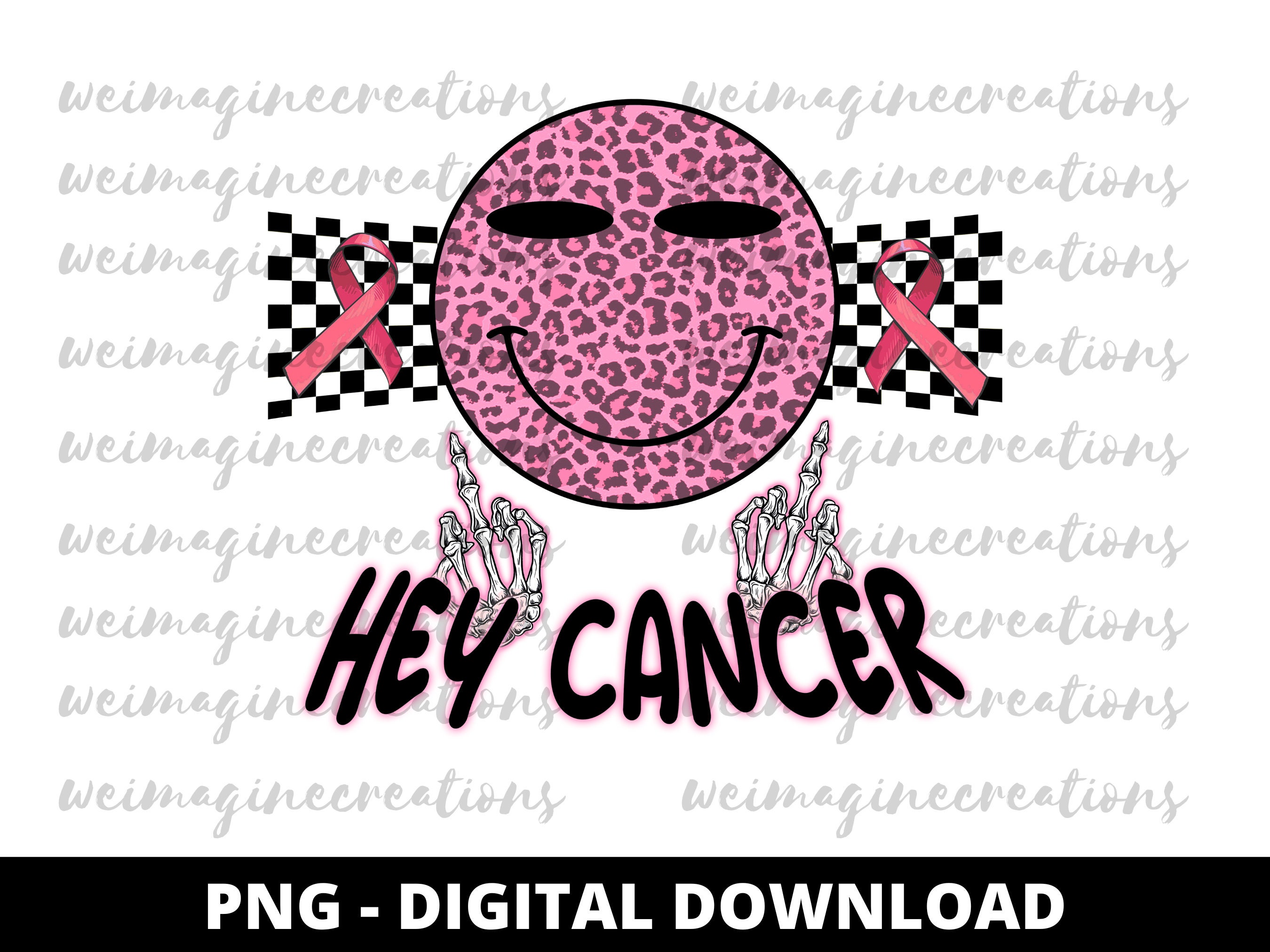 Hey Cancer Png F Cancer Png Western Breast Cancer Awareness - Etsy