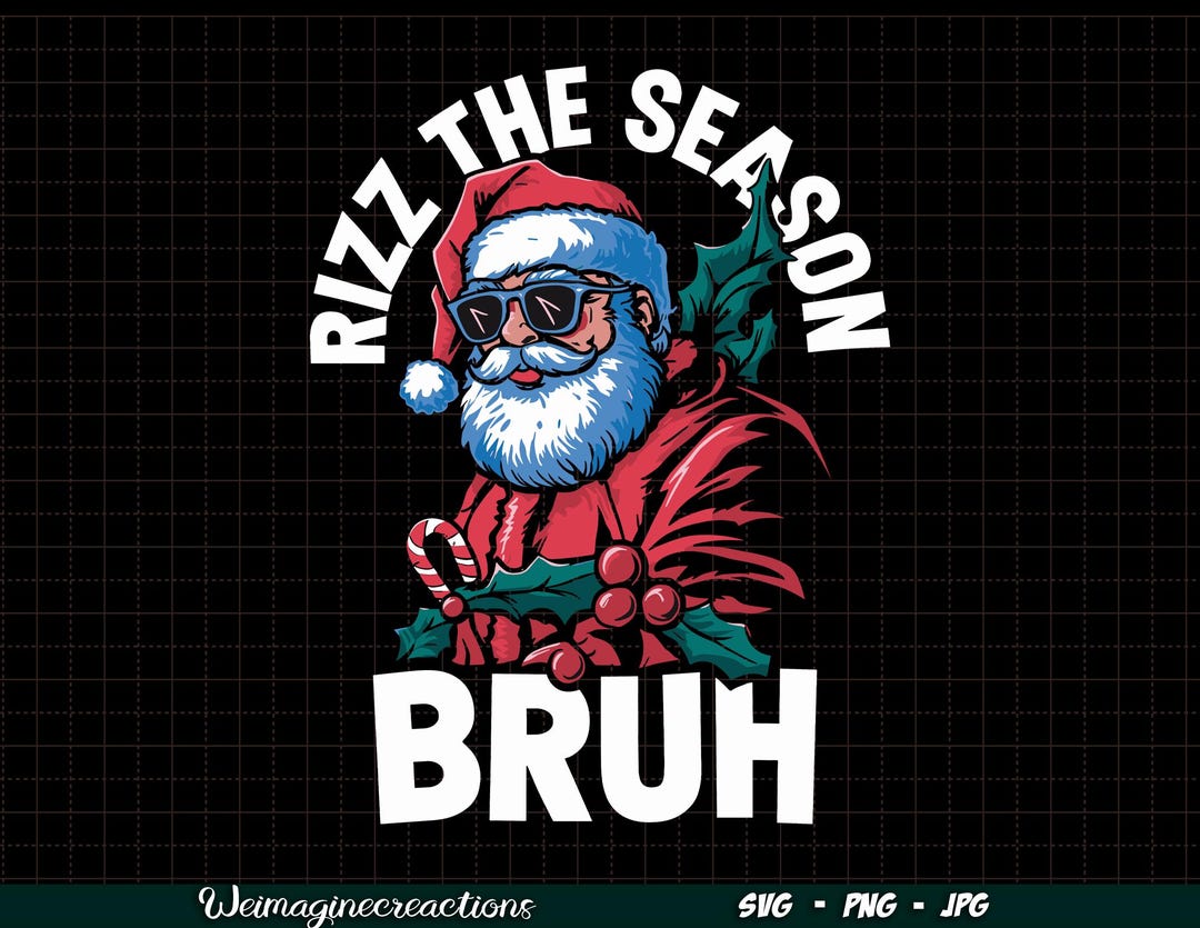 Retro Rizz the Season Bruh SVG PNG, Sigma Hat Santa Svg, Funny ...