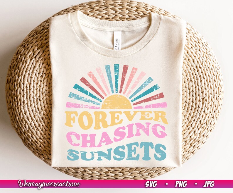 Forever Chasing Sunsets SVG PNG, Summer Svg, Summer Svg Shirt, Summer ...