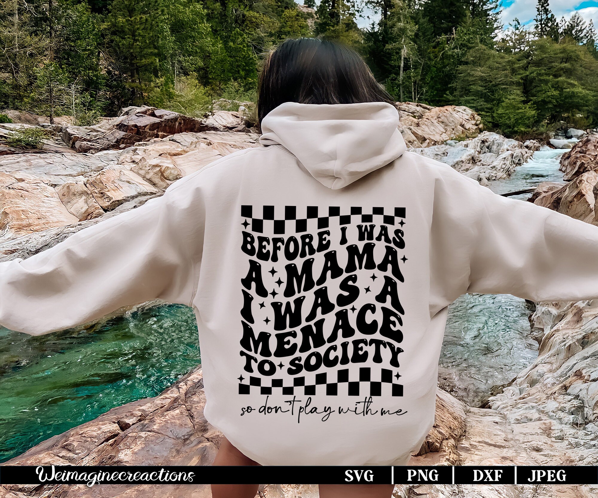 Before I Was a Mama I Was a Menace SVG PNG, Adult Humor Svg, Trendy Mom ...