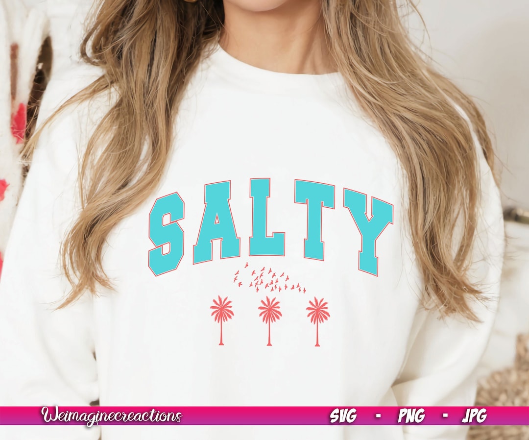 Salty SVG PNG, Summer Svg, Summer Sublimation, Lake Days Svg, Summer ...
