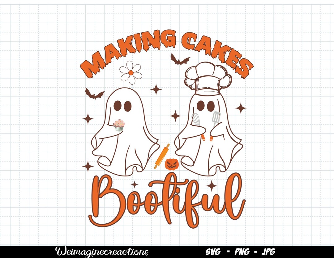 Making Cakes Bootiful SVG PNG, Spooky Baker Halloween Svg, Trendy ...
