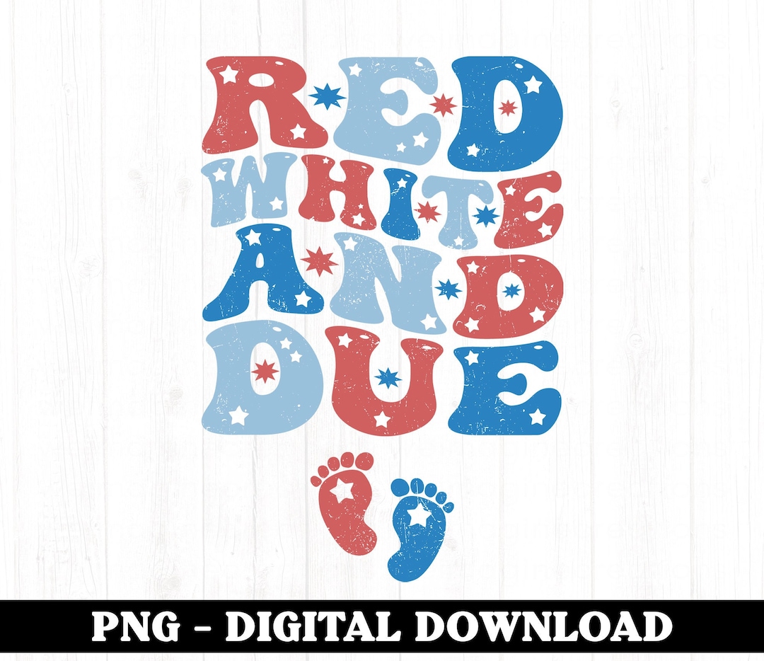 Red White and Due Png, American Png, Patriotic Png, Red White & Due ...