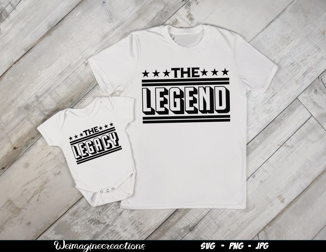 The Legend, the Legacy Matching SVG PNG, Fathers Day Png, Retro Dad Png ...