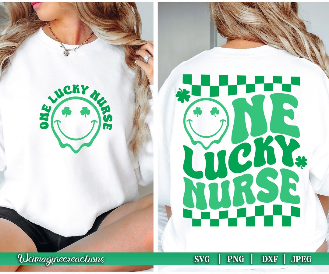 One Lucky Nurse SVG PNG, Lucky Nurse Svg, St Patricks Day Nurse Png ...