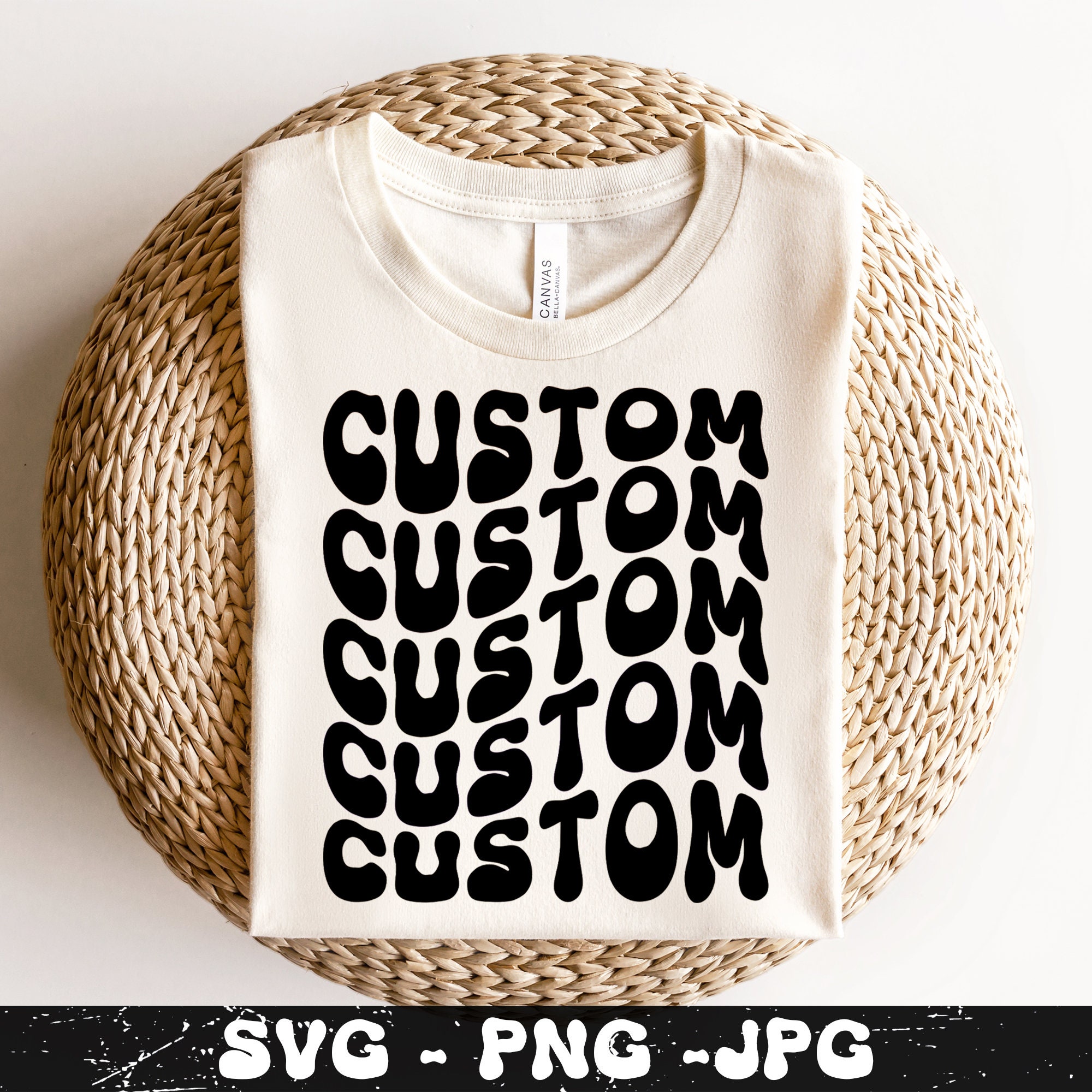 Custom Wavy Stacked SVG Png Jpg Groovy Wavy Personalized - Etsy