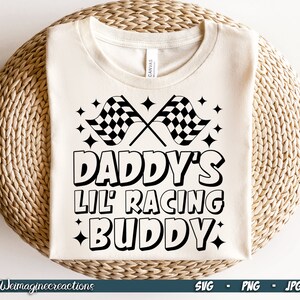 Daddy's Racing Buddy SVG PNG, Racing Svg, Kids Racing Png, Racetrack ...