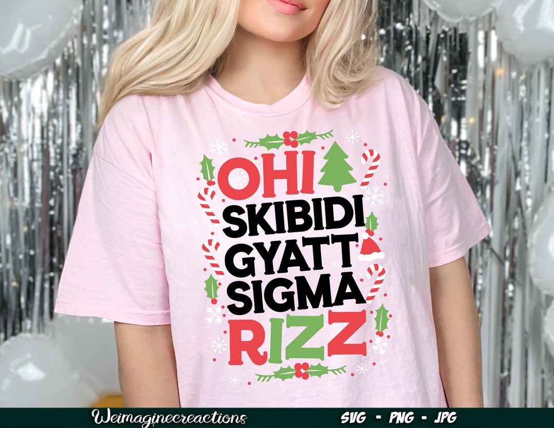 Ohio Skibidi Gyatt Sigma Rizz SVG PNG, Sigma Hat Santa Svg, Funny ...