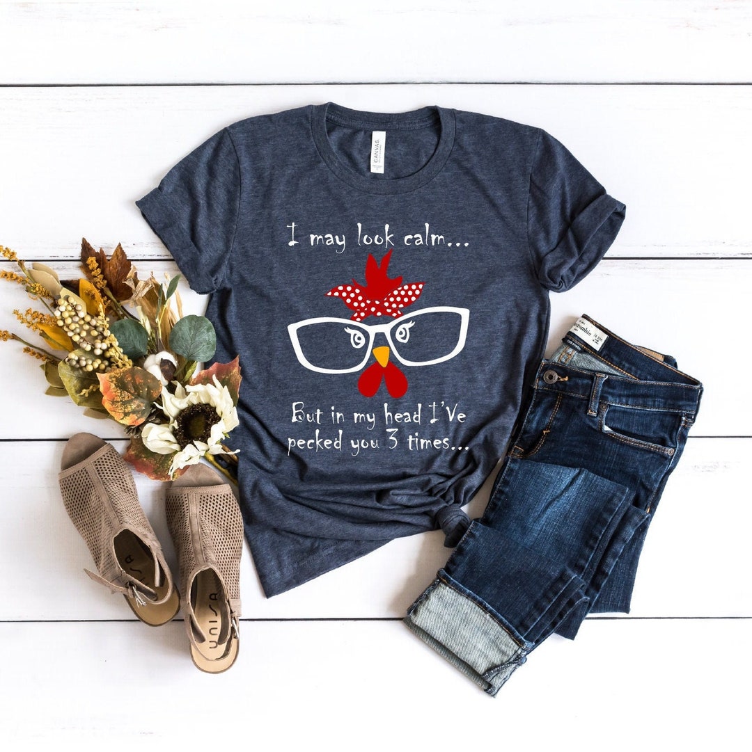 Funny Chicken Lady T-shirt: Calm Chicken Design, Farm Life Shirt - Etsy