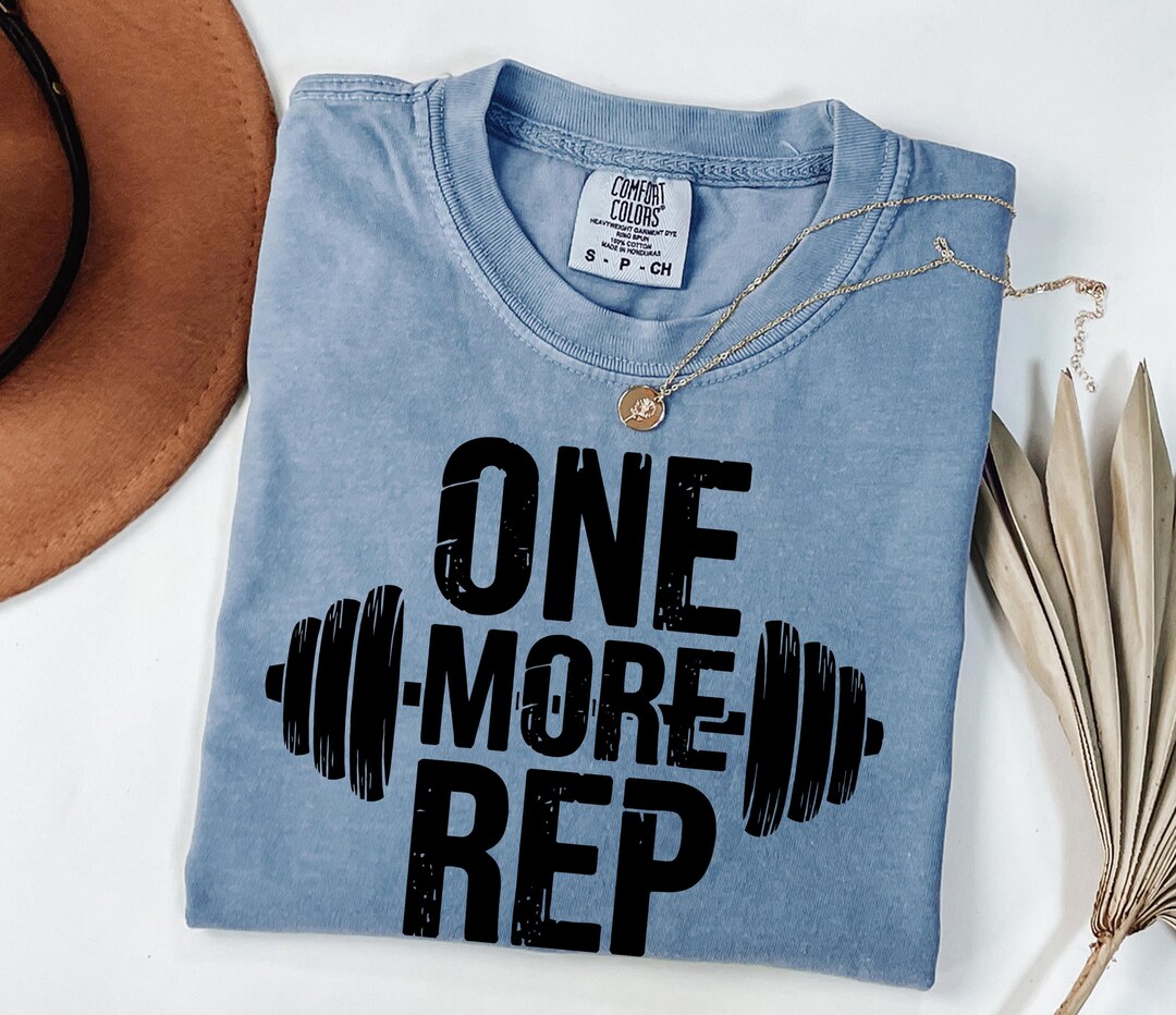 Men's Motivational Gym Shirt: One More Rep - Fitness Lover Workout Tee ...