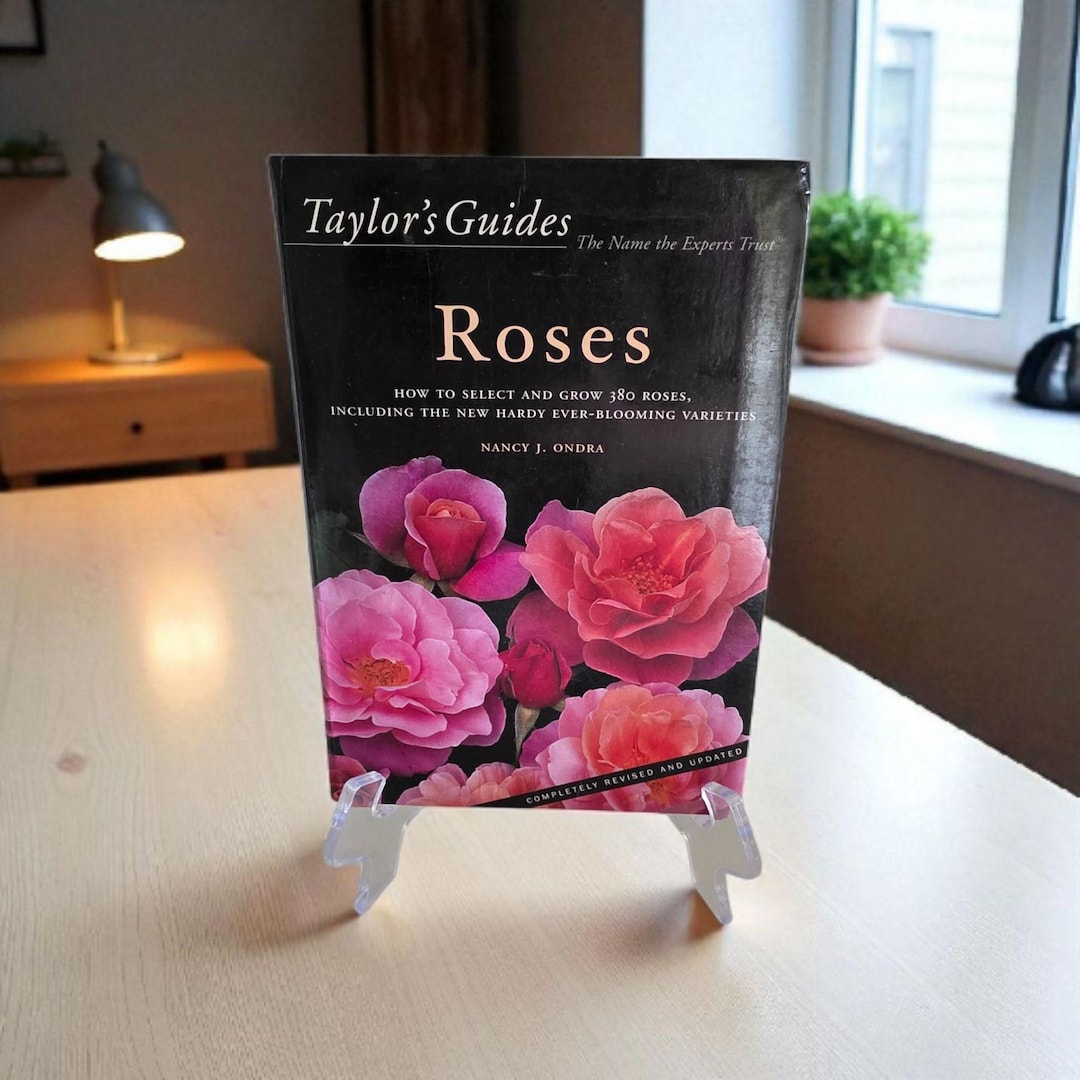 Taylor's Guide to Roses by Nancy J Ondra 2001 Houghton Mifflin Company ...