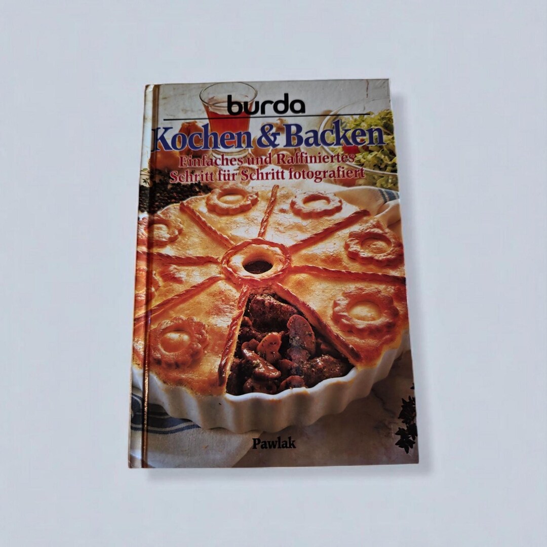 Kochen & Backen Burda Pawlak 1989 German Cookbook "burda Cooking Baking ...