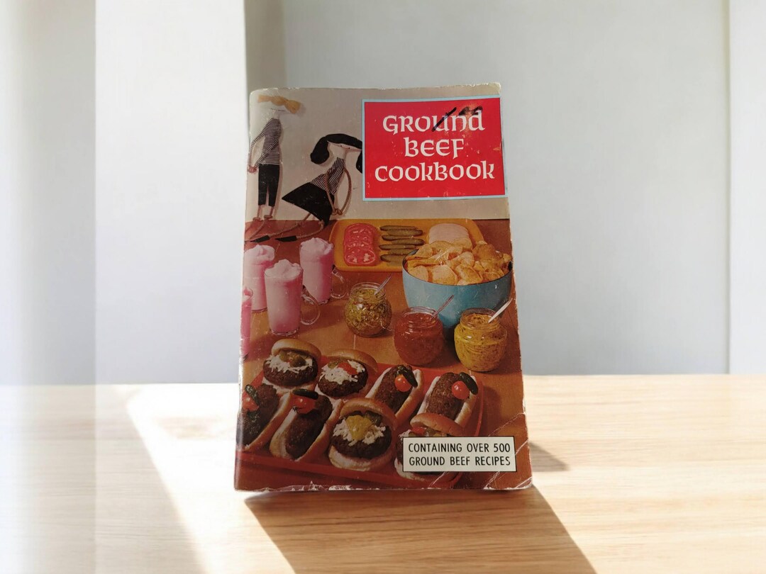 Ground Beef Cookbook Favorite Recipes Press 1968 Paperback Vintage ...