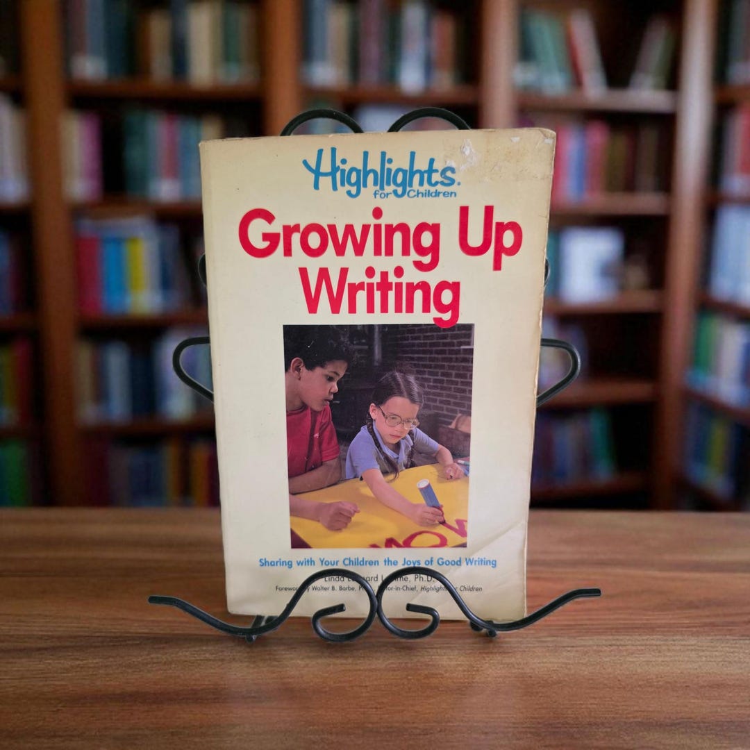 Growing up Writing Highlights for Children Sharing W/ Your Children the ...