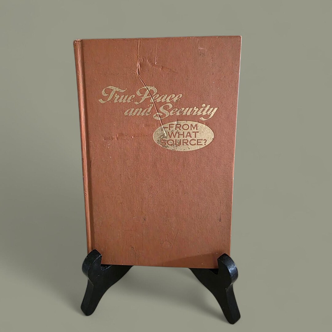 True Peace and Security From What Source? 1973 Watchtower Bible and ...