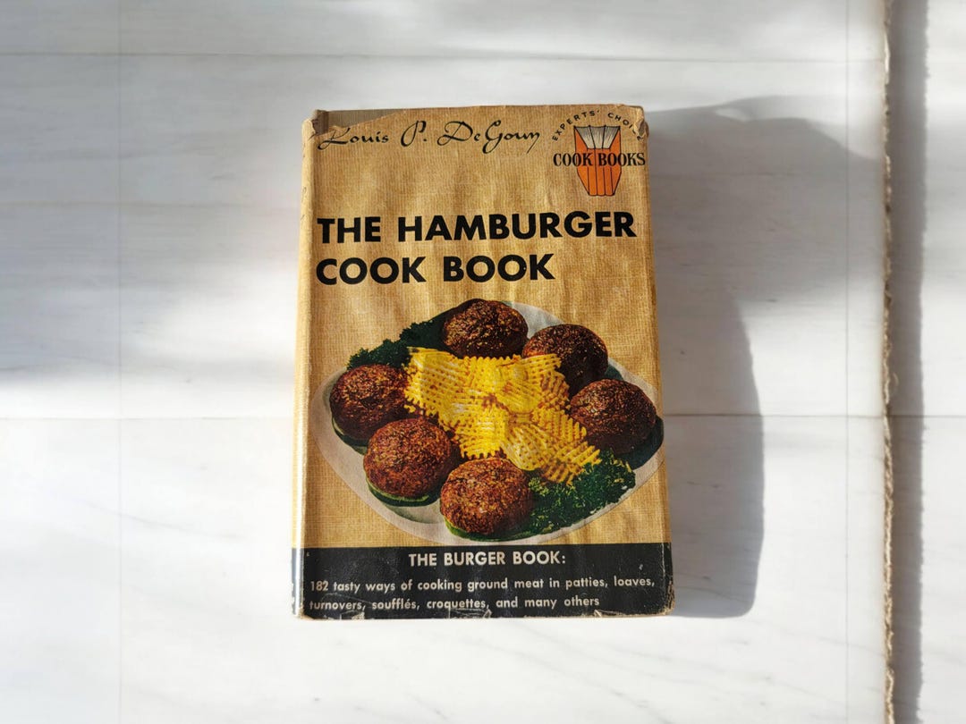 The Hamburger Cook Book (the Burger Book) Louis P Degoun Master Chef ...