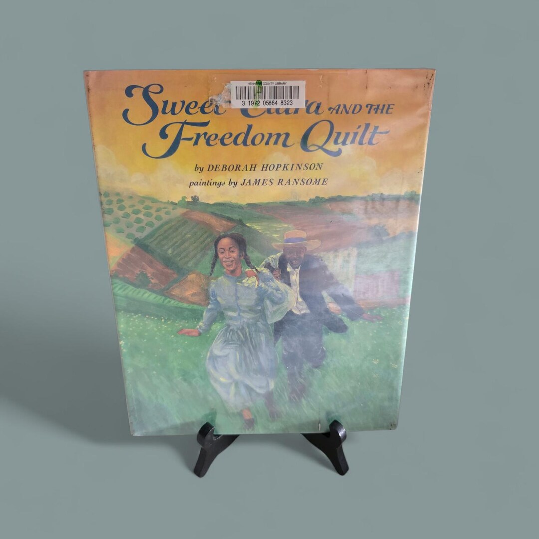 Sweet Clara and the Freedom Quilt by Deborah Hopkinson 1993 Hardcover W ...
