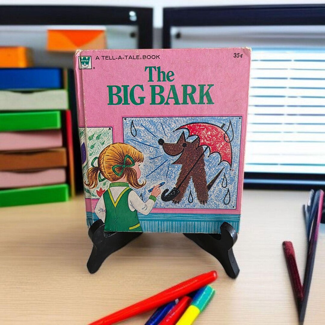 The Big Bark by Christine Woyke 1969 A-tell-a-tale-book Hardcover ...