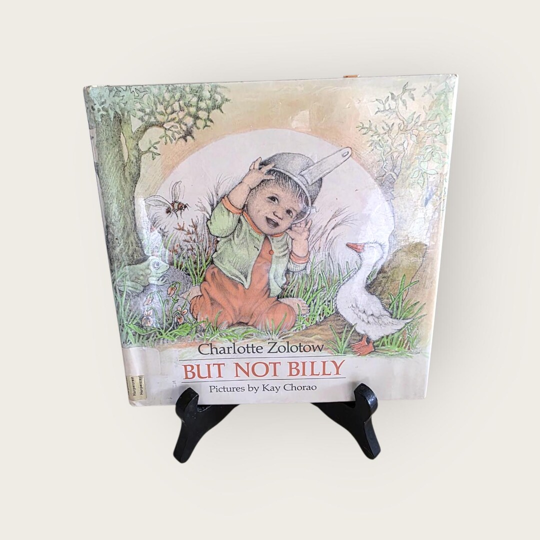 But Not Billy by Charlotte Zolotow First Edition 1983 Harper Crest ...