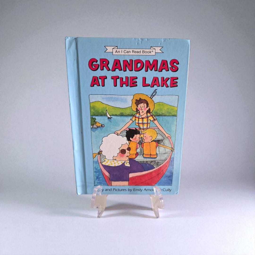 Grandmas at the Lake Stories and Pictures Emily Arnold Mccully First ...