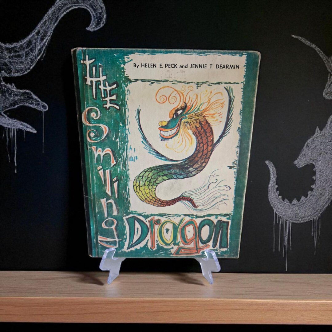The Smiling Dragon by Helen E Peck and Jennie T Dearmin Fourth Printing ...
