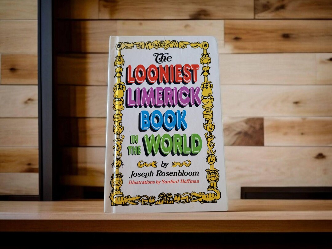 The Looniest Limerick Book in the World by Joseph Rosenbloom ...