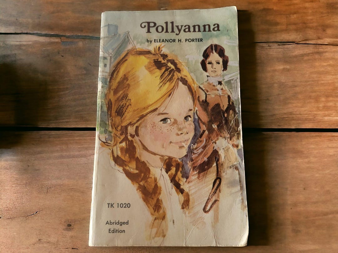Pollyanna by Eleanor H. Porter Abridged Edition 2nd Printing April 1975 ...