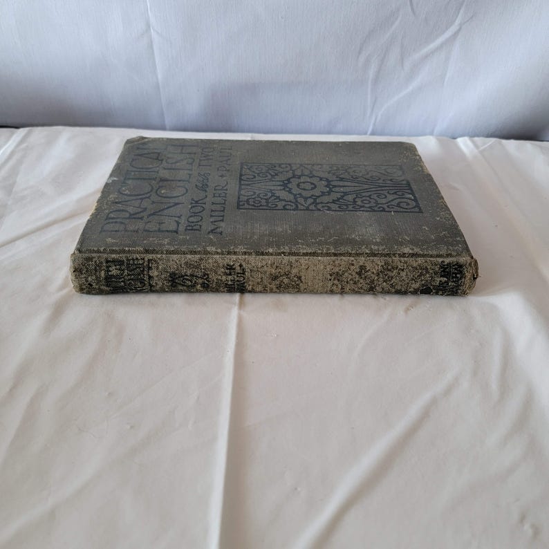 Practical English Book Two William D Miller Harry G Paul 1922-25 by ...