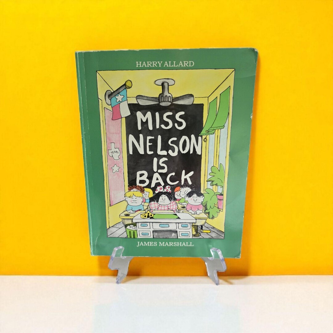 Miss Nelson is Back by Harry Allard James Marshall 1982 Houghton ...