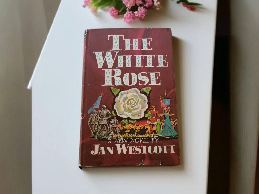 The White Rose by Jan Westcott 1969 GP Putnam's Sons Hard Cover With ...