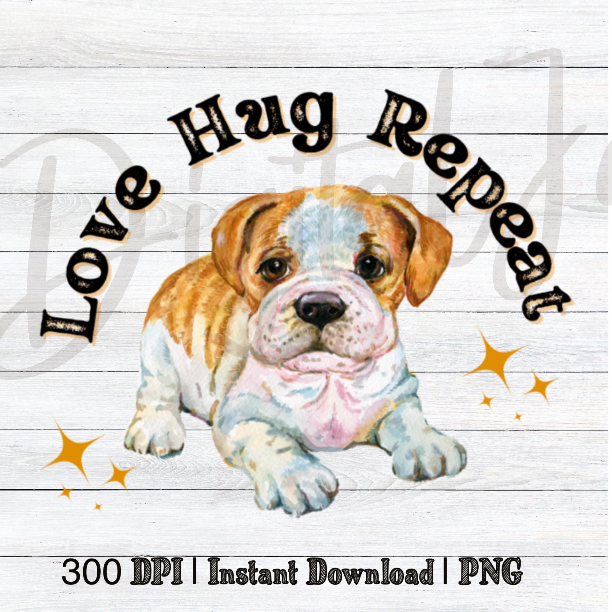 Puppy Love Cute Design Hug Love Repeat PNG Instant Download Printable ...