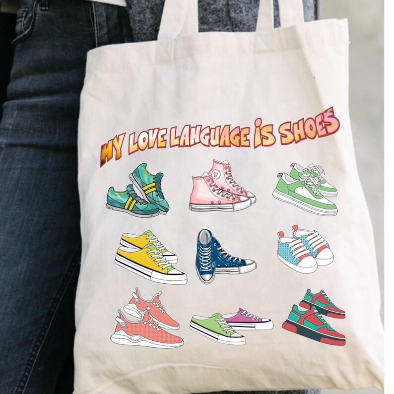 Sneaker Lover PNG Design Instant Download Love Language Shoes Hoarder ...