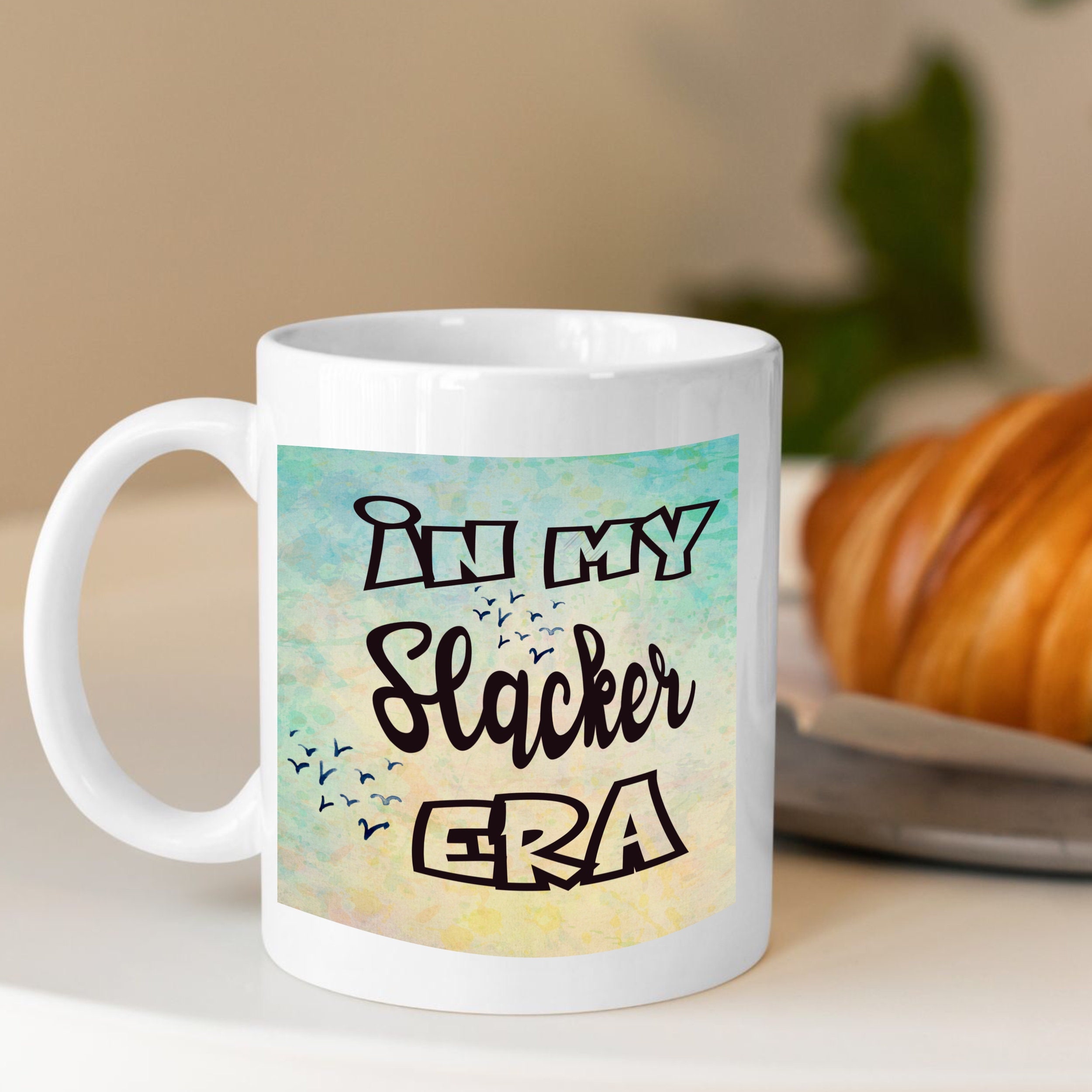 In My Slacker Era PNG: Funny Sarcastic Design (digital Download) - Etsy