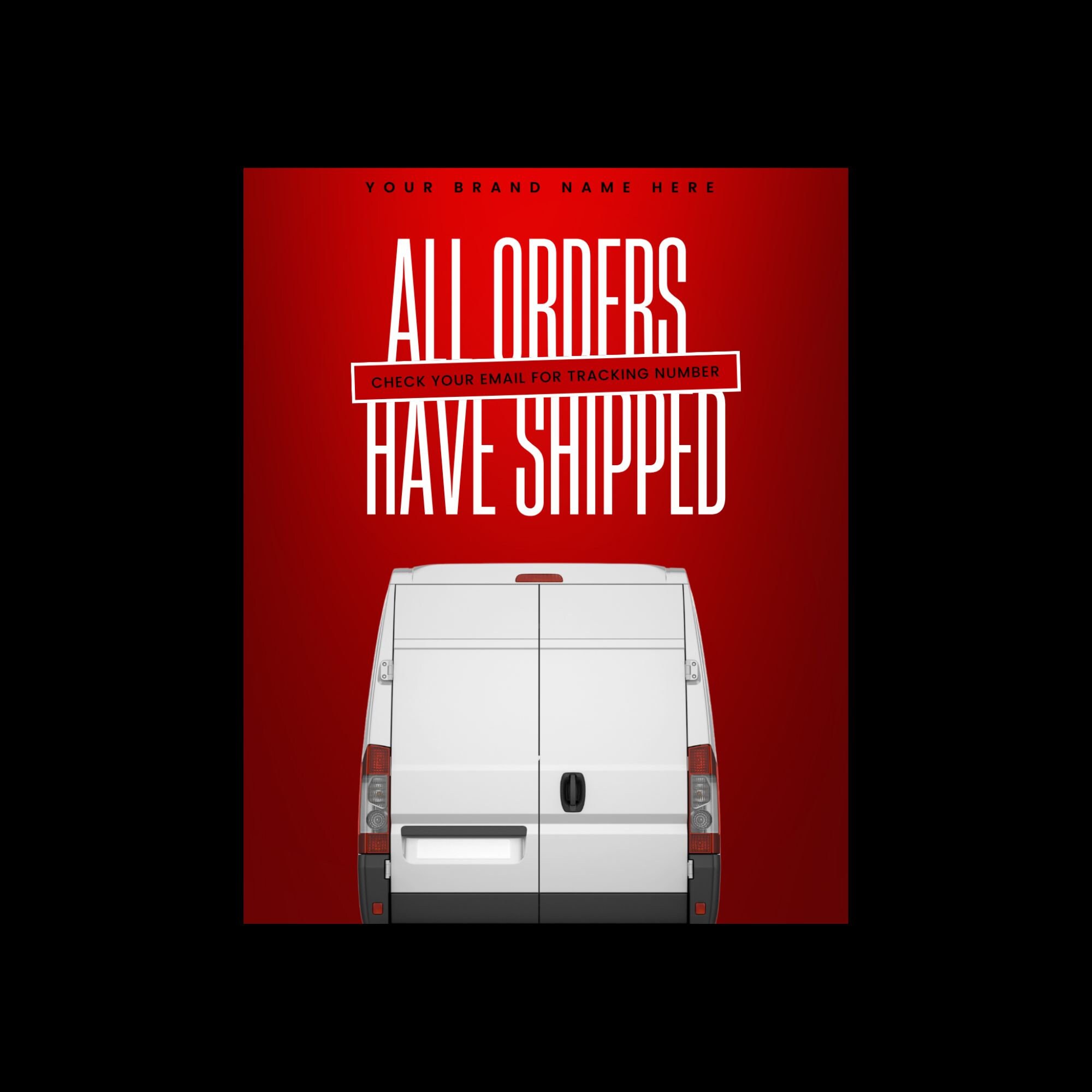 Orders Have Shipped Flyer | Premade Editable Template | Shipping Flyer ...