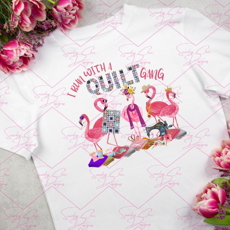 Flamingo Quilting Gang Sewing Funny Sublimation Dtf/dtg Design Png Pdf ...