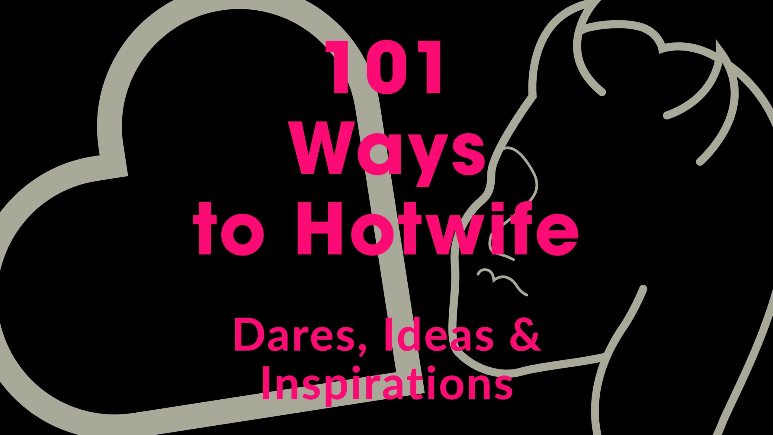 101 Ways To Hotwife 101 Dares Ideas And Inspiration Etsy Uk