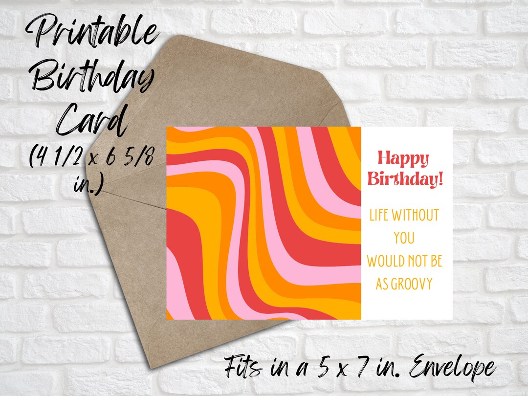 Digital Download Printable Birthday Card (happy Birthday, Life Without ...