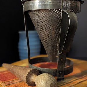1940's Chinois Cone Strainer on Stand With Wood Pestle, Metal Cone ...