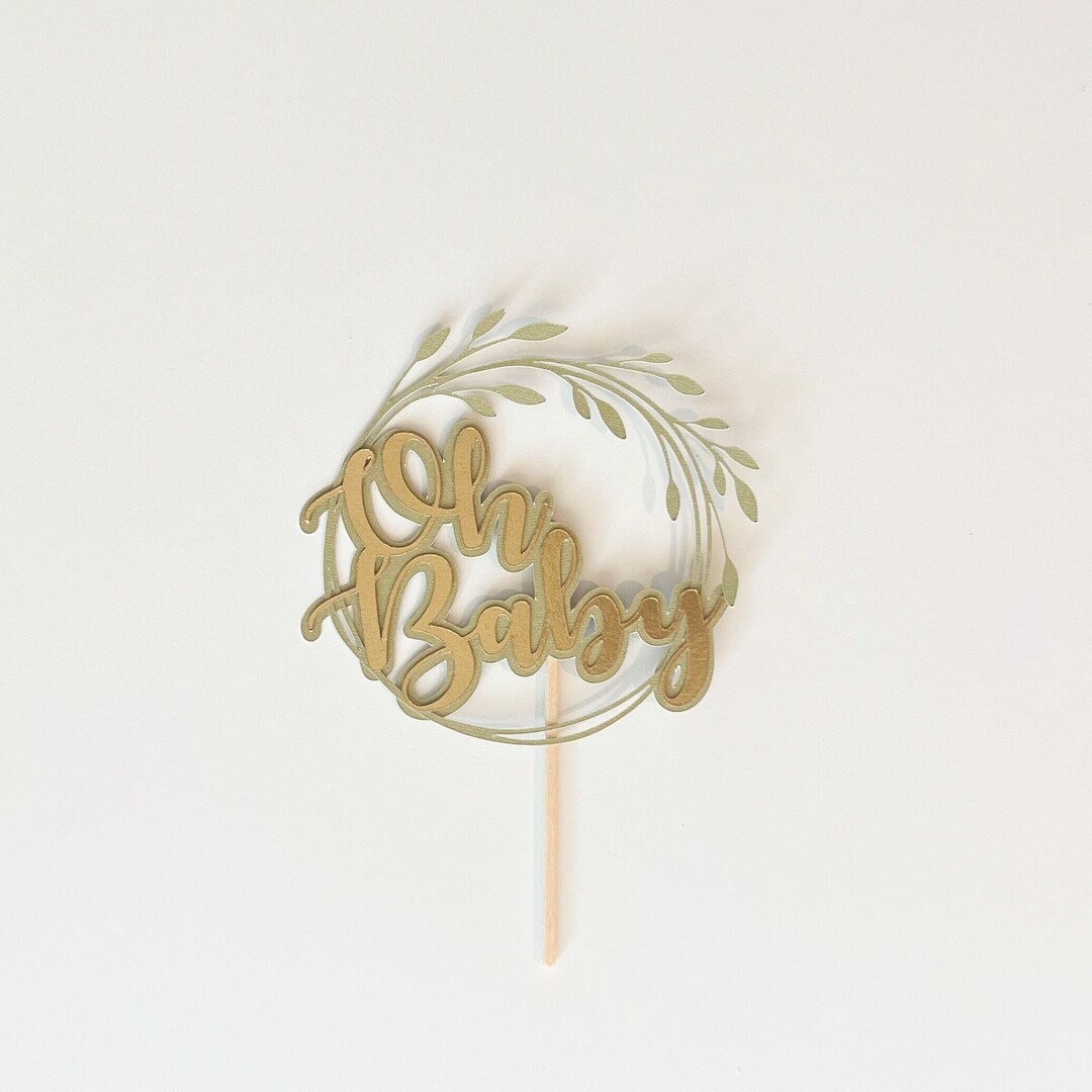 Oh Baby, Baby Shower Cupcake Topper, Gender Neutral, Gold and Greenery ...