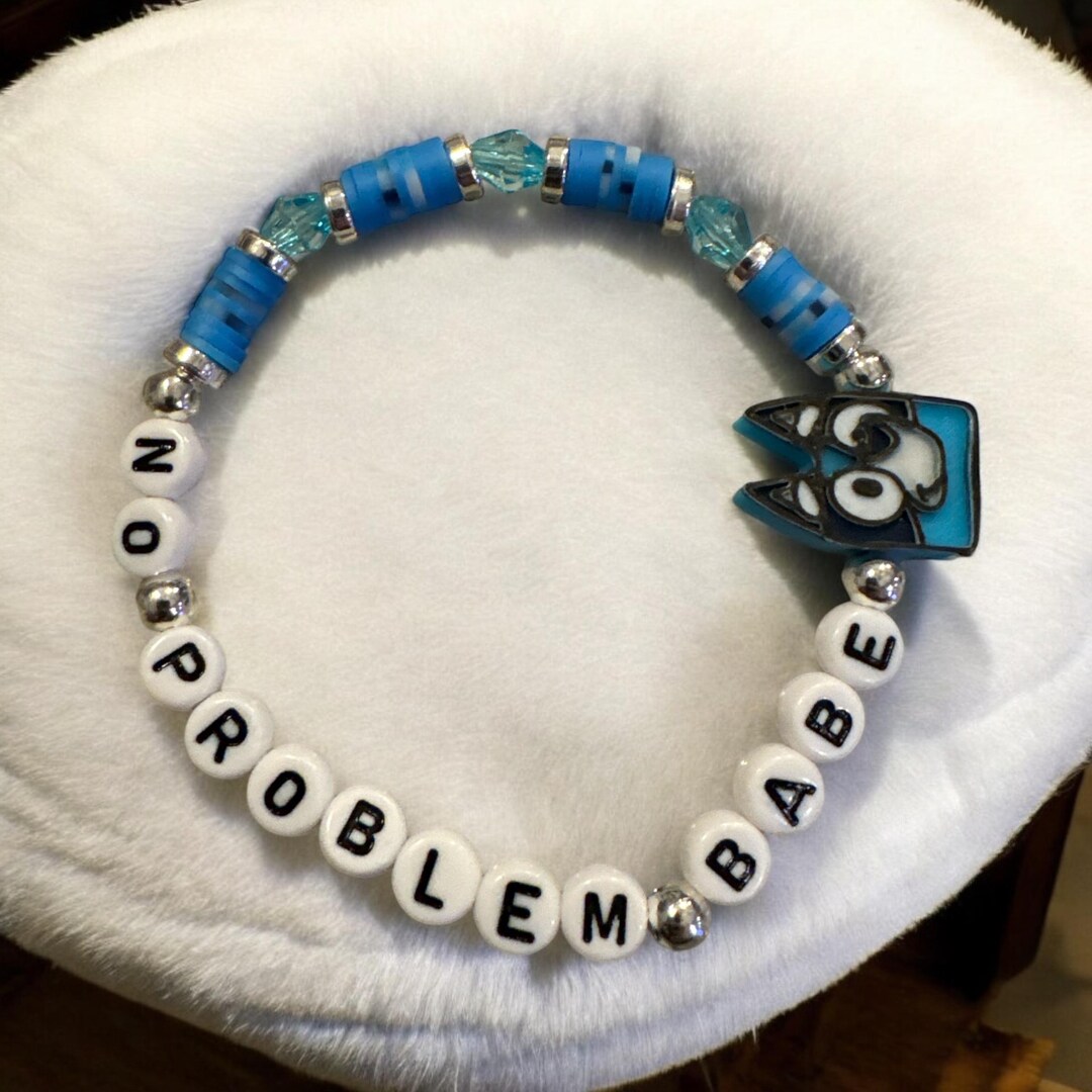 No Problem Babe Bluey Inspired Beaded Bracelet, Bluey Inspired Kandi ...