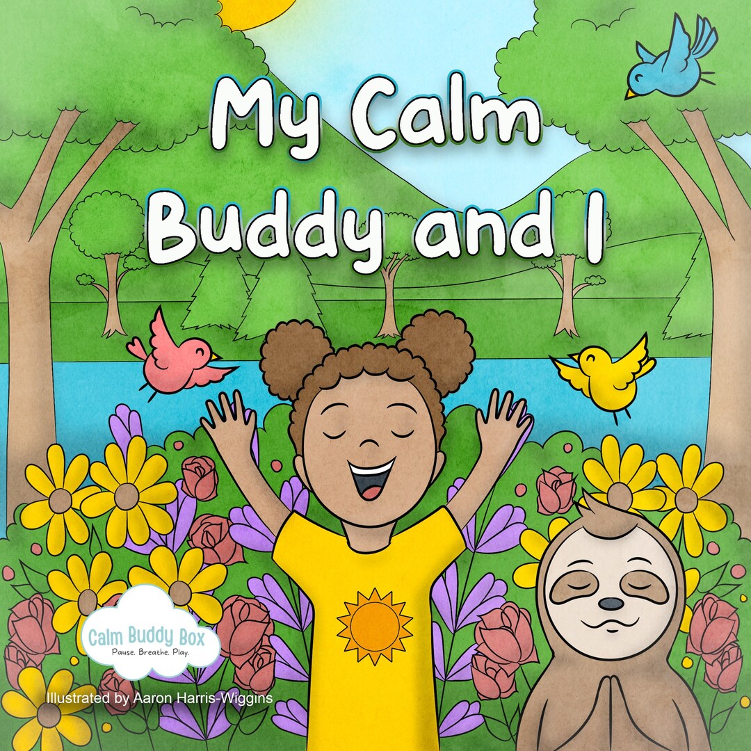 My Calm Buddy and I- A Children's Book About Mindfulness - Etsy