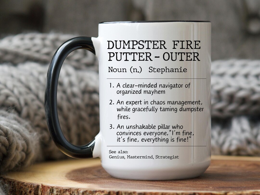 Funny Dumpster Fire Putter Outer Mug Custom Mug Personalized Mugs Gifts ...