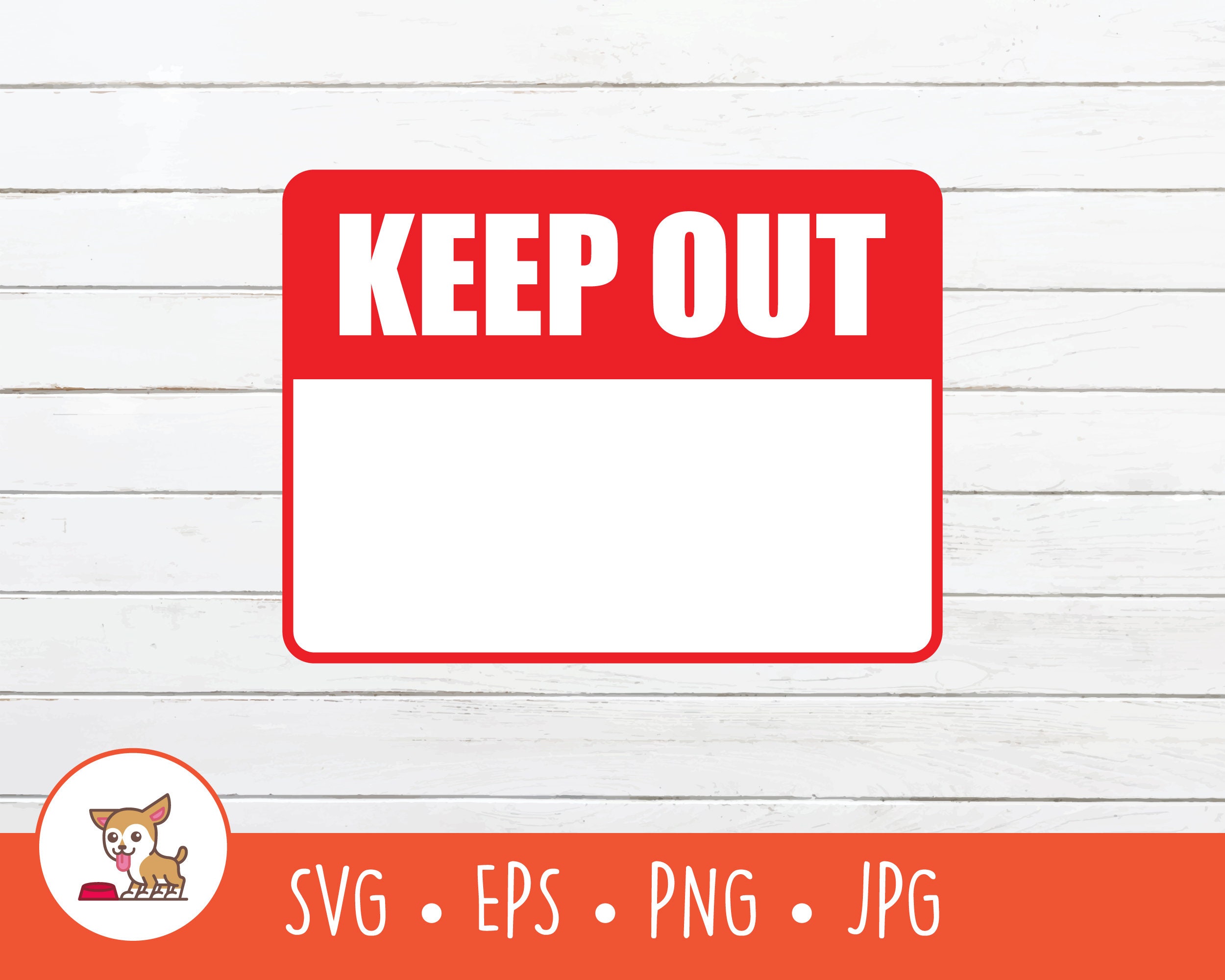 Keep Out SVG, Vector Keep Out Sign Clipart, Blank Keep Out Sign Cut ...