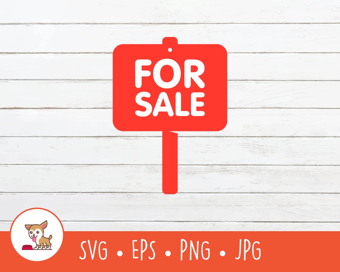 For Sale Sign SVG, for Sale Sign Clipart, Vector for Sale Sign Cut File ...