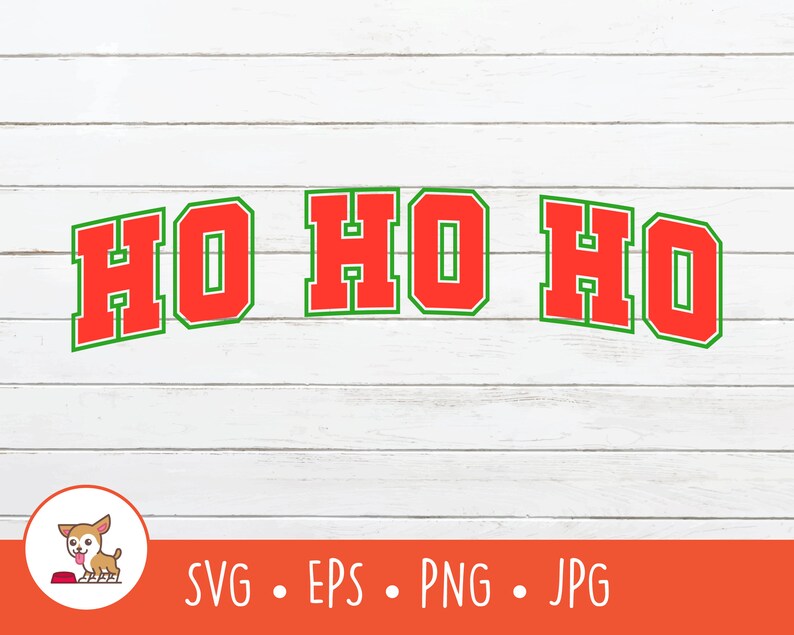 Ho Ho Ho SVG, Ho Ho Ho Clipart, Vector Ho Ho Ho Cut File for Cricut ...