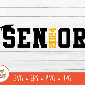 Senior 2024 SVG, Vector Graduation Clipart, Senior 2024 Cut File for ...