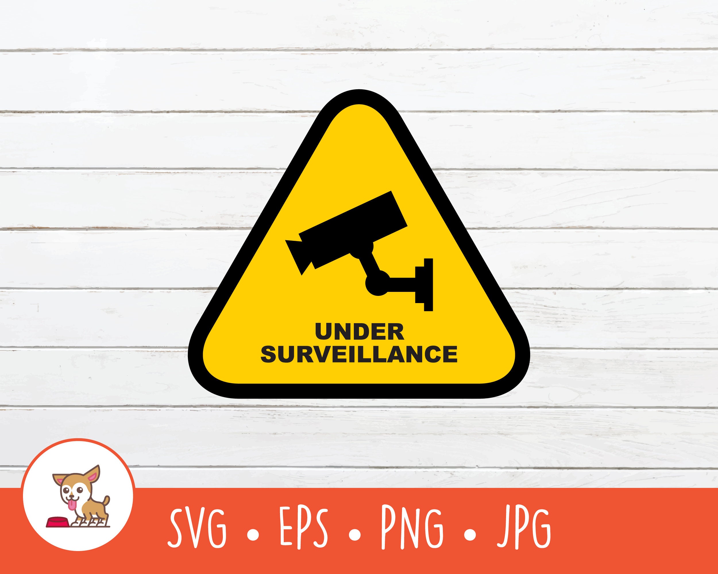 Under Surveillance Sign SVG, Under Surveillance Sign Clipart, Vector ...