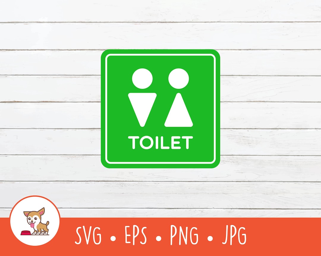 Toilet Sign SVG, Toilet Sign Clipart, Vector Toilet Sign Cut File for ...
