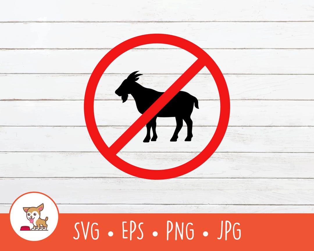 No Goat Sign SVG, No Goat Clipart, Vector No Goat Sign Cut File for ...